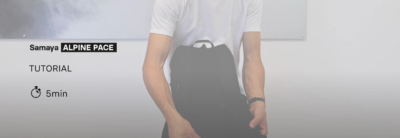Tutoriel du Samaya ALPINE PACE